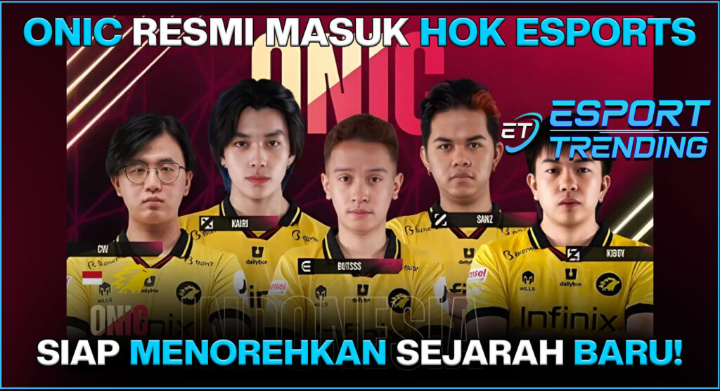 ONIC Resmi Masuk HOK Esports Siap Menorehkan Sejarah Baru!